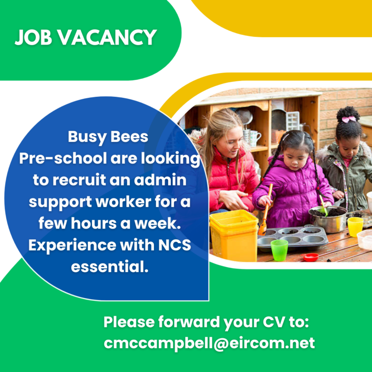 JOB VACANCY! Busy Bees Pre - School - Cavan CC