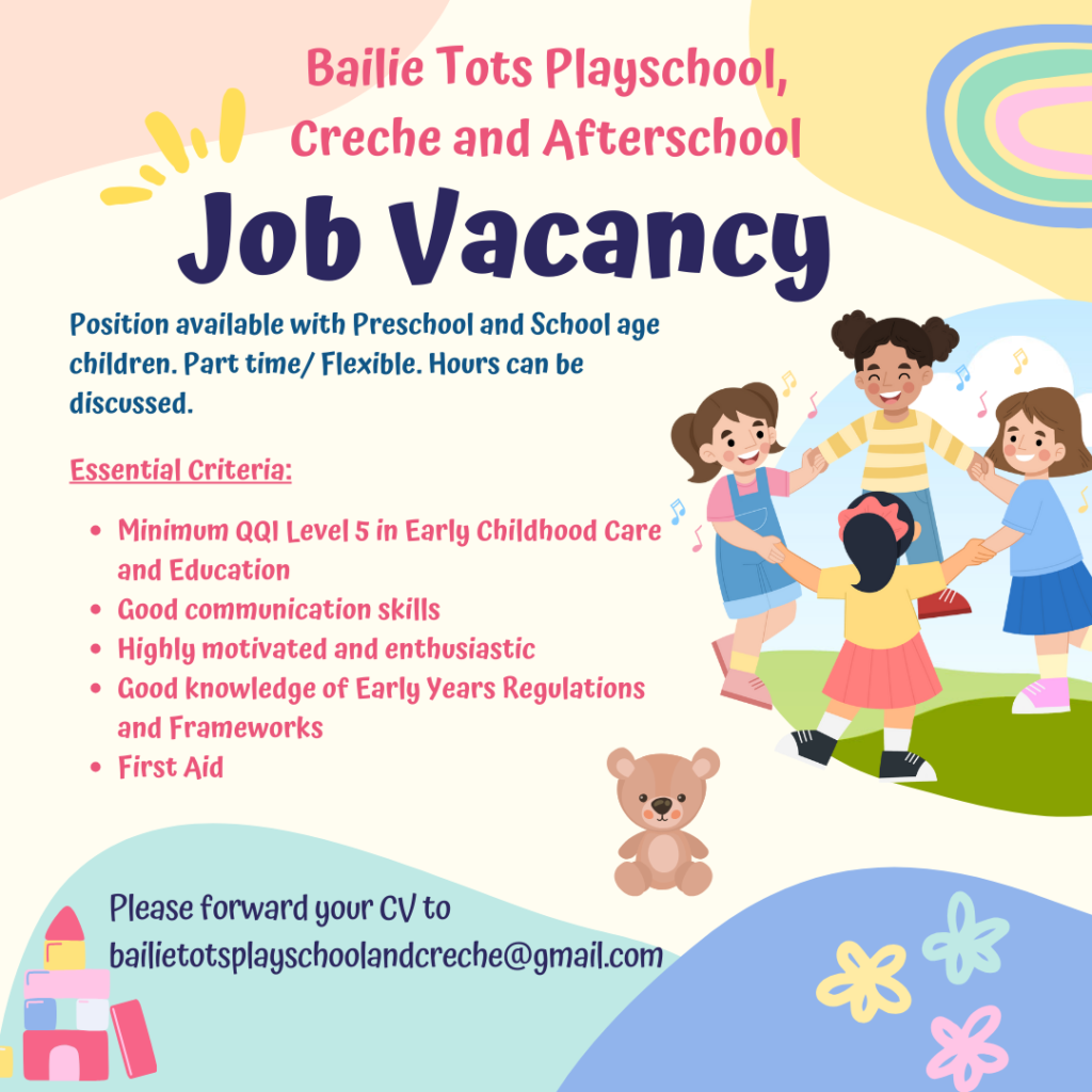 JOB VACANCY! Bailie Tots Playschool - Cavan CC